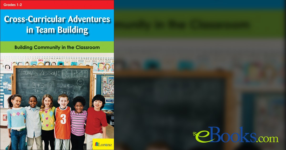 Cross-Curricular Adventures in Team Building