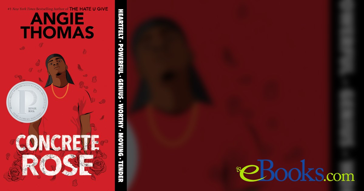 Concrete Rose by Angie Thomas (ebook)