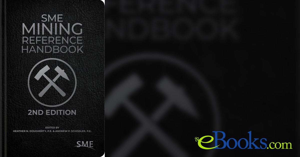 SME Mining Reference Handbook, 2nd Edition (2nd ed.)