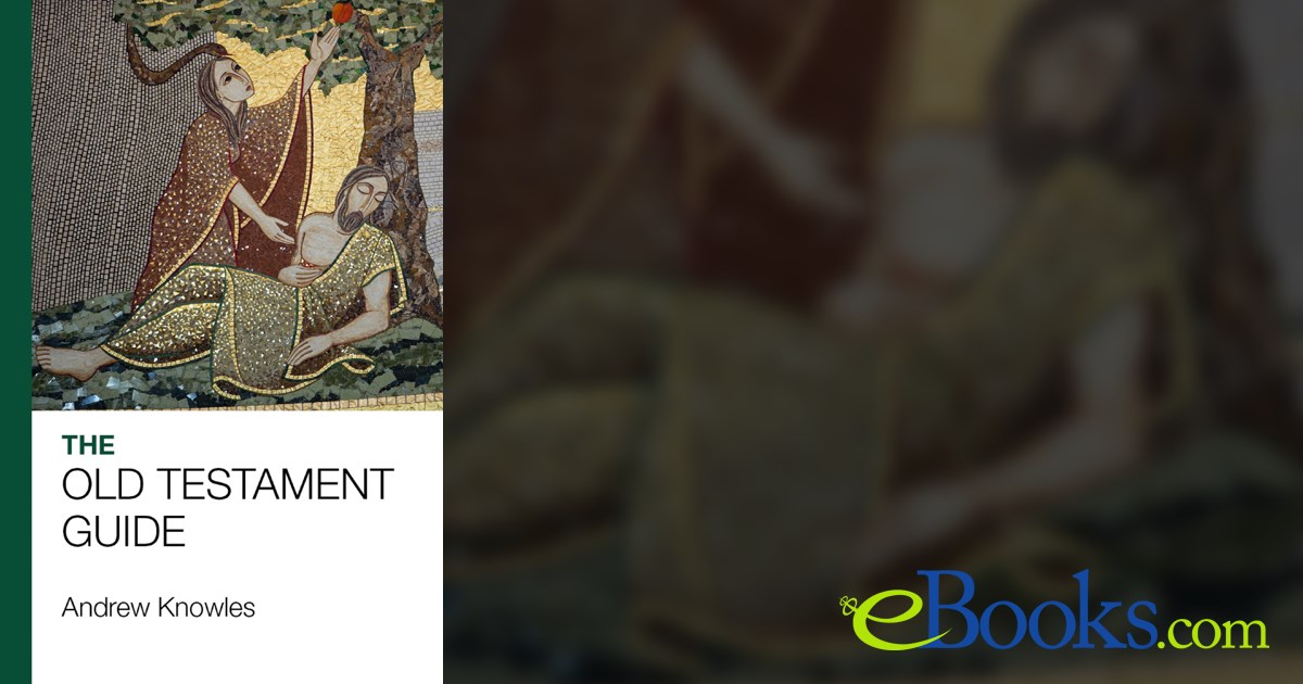 The Bible Guide - Old Testament by Andrew Knowles (ebook)