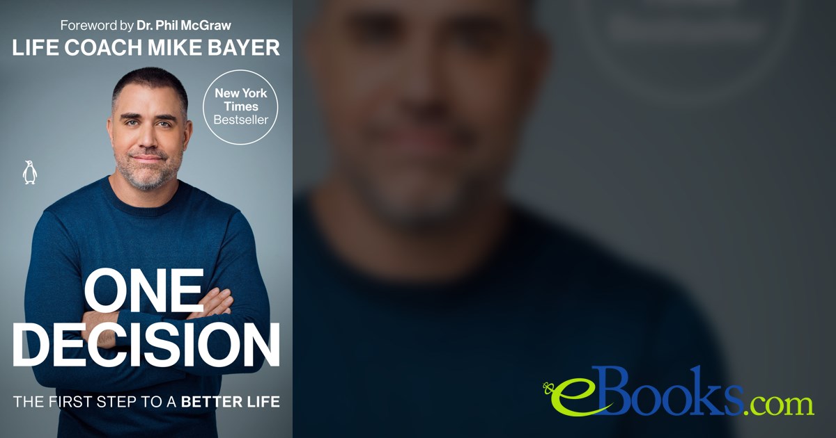 One Decision by Mike Bayer (ebook)