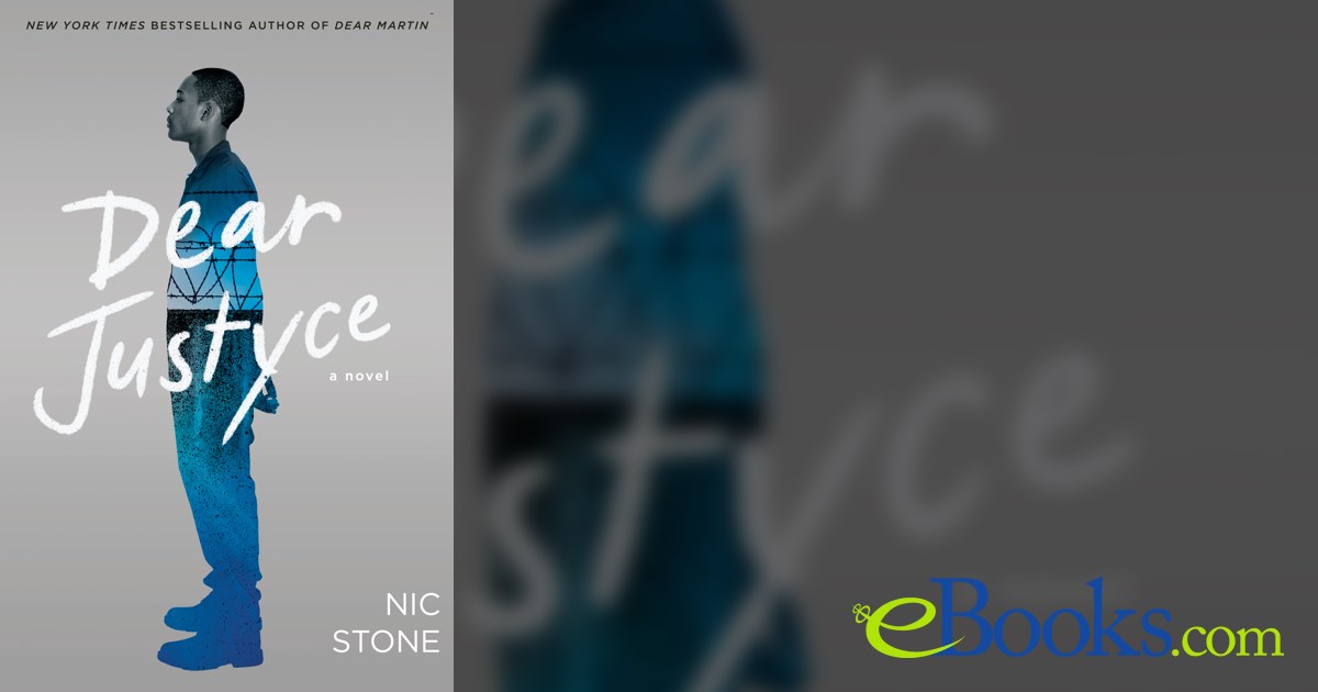 Dear Justyce by Nic Stone (ebook)