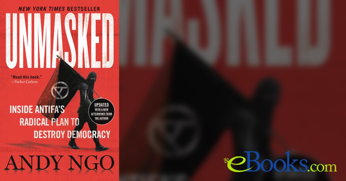 Unmasked by Andy Ngo (ebook)