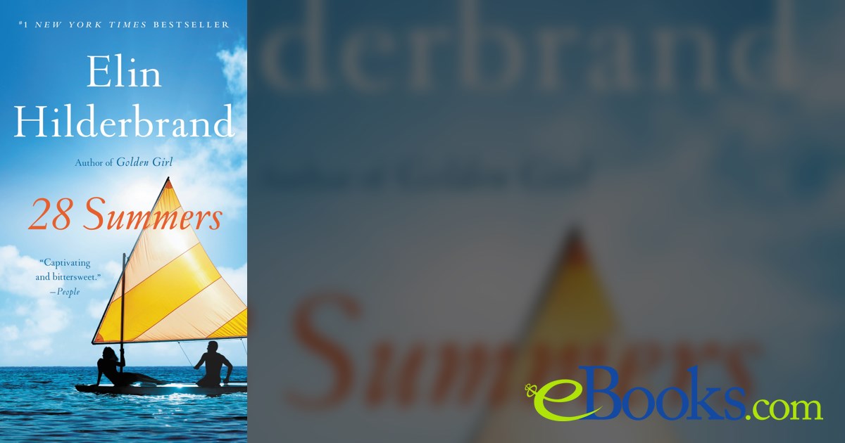 28 Summers by Elin Hilderbrand (ebook)