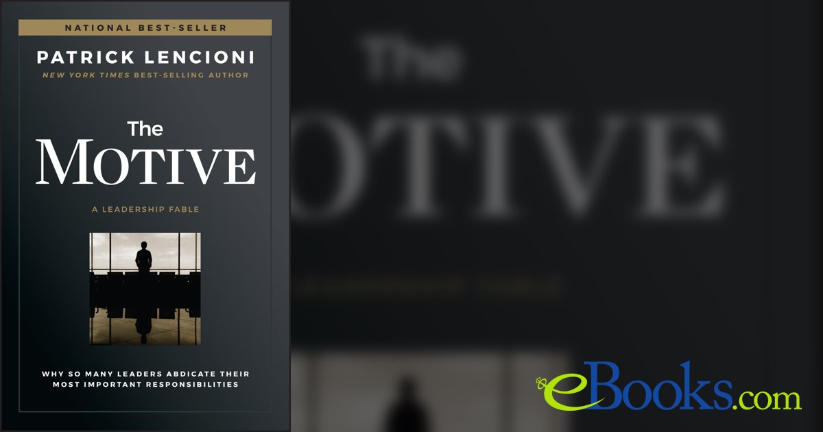 The Motive by Patrick M. Lencioni (ebook)