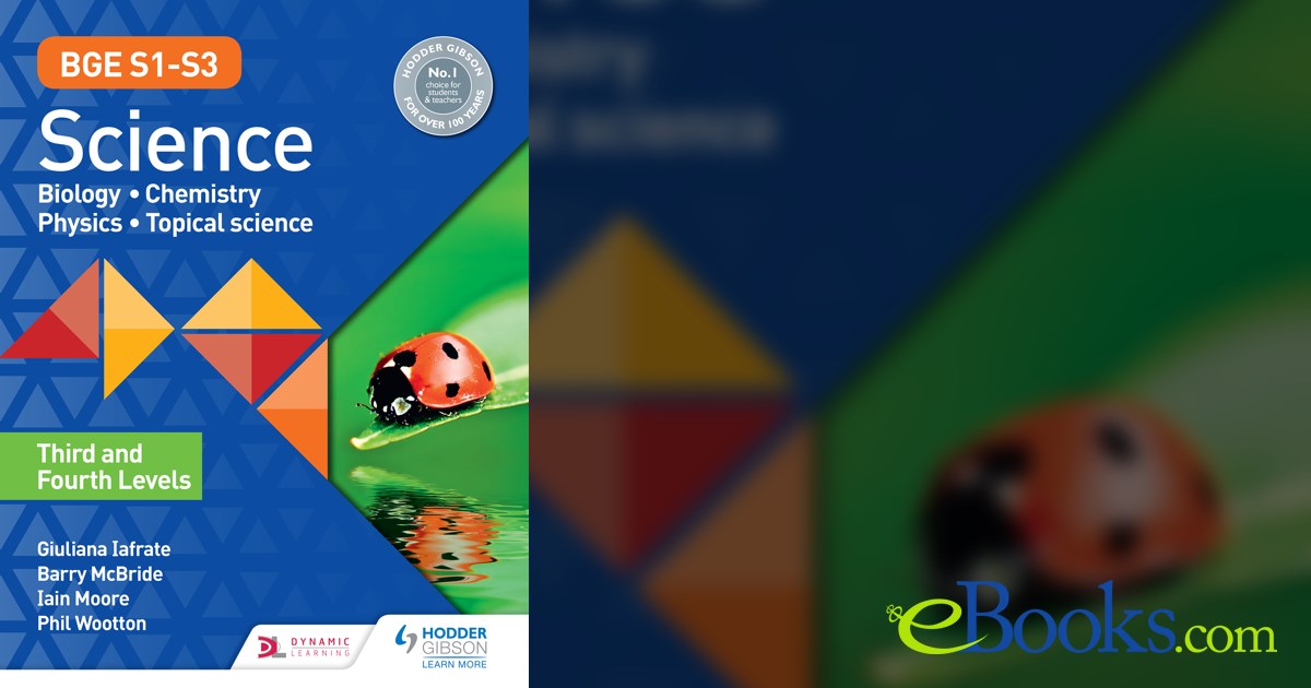 BGE S1–S3 Science: Third and Fourth Levels by Phil Wootton (ebook)