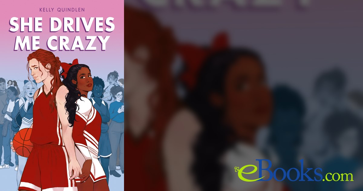 She Drives Me Crazy by Kelly Quindlen (ebook)