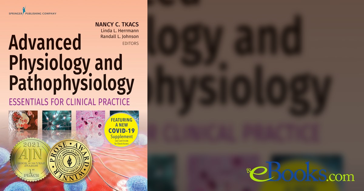 Advanced Physiology and Pathophysiology by Nancy C. Tkacs (ebook)