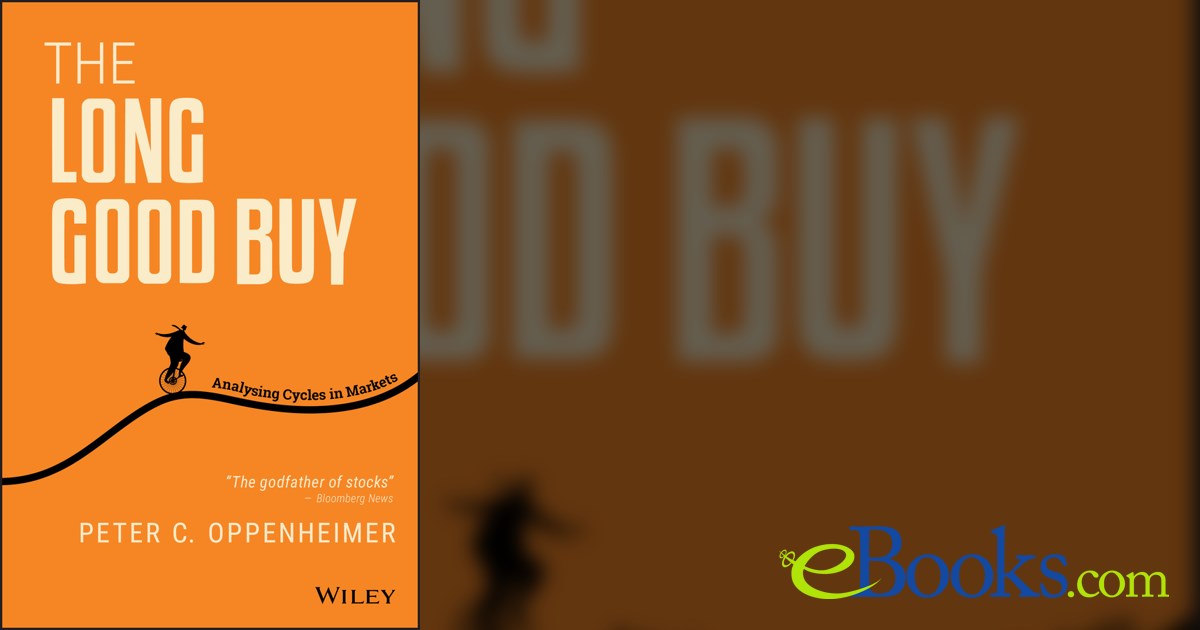 The Long Good Buy by Peter C. Oppenheimer (ebook)