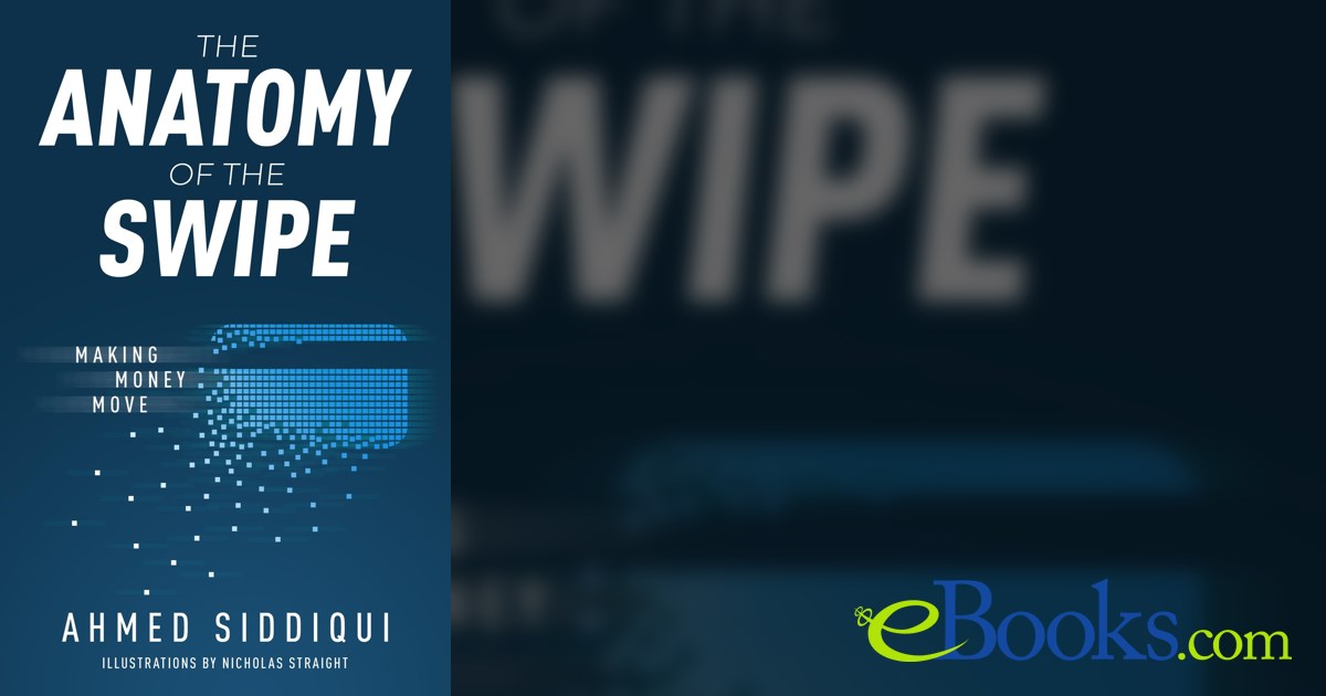 The Anatomy of the Swipe by Ahmed Siddiqui (ebook)
