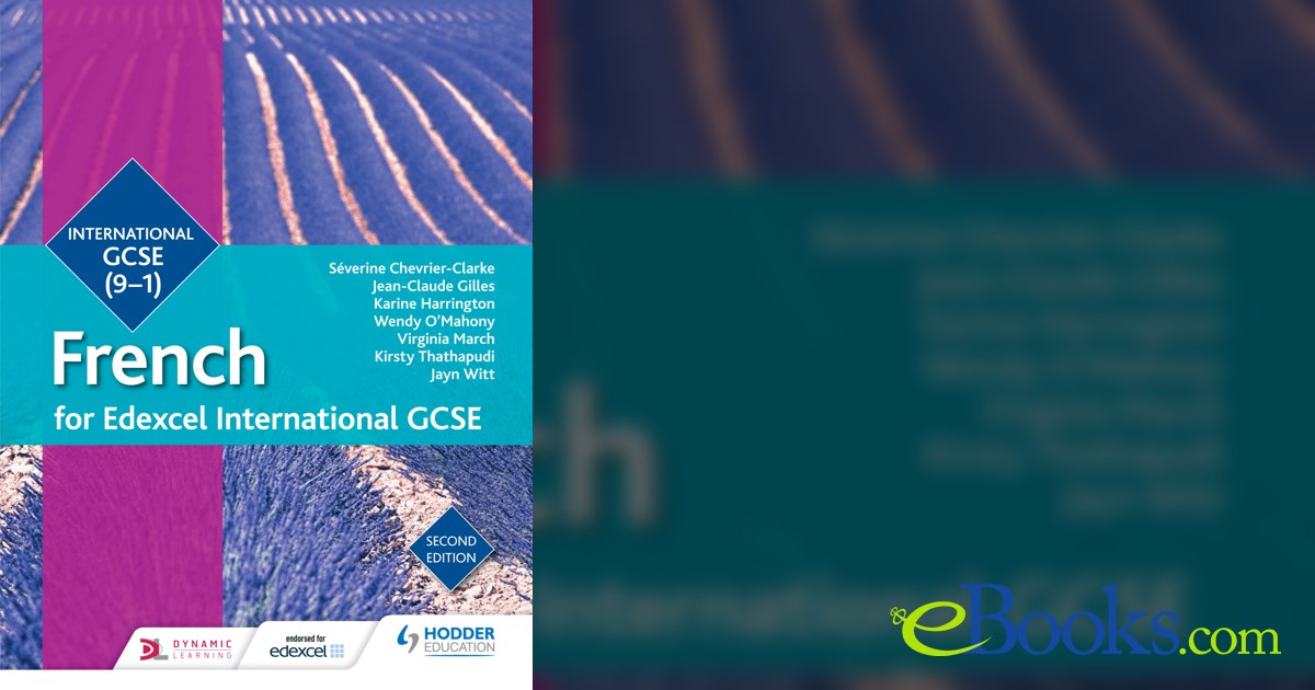 Edexcel International GCSE French Student Book Second Edition