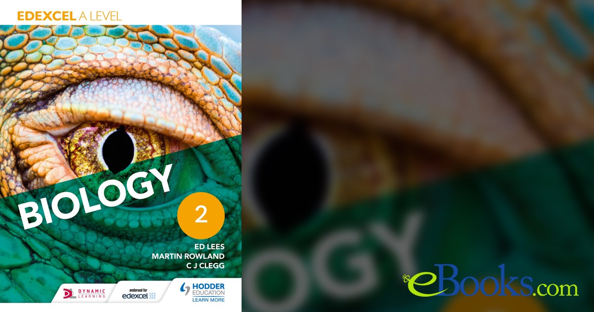Edexcel A Level Biology Student Book 2 by Ed Lees (ebook)
