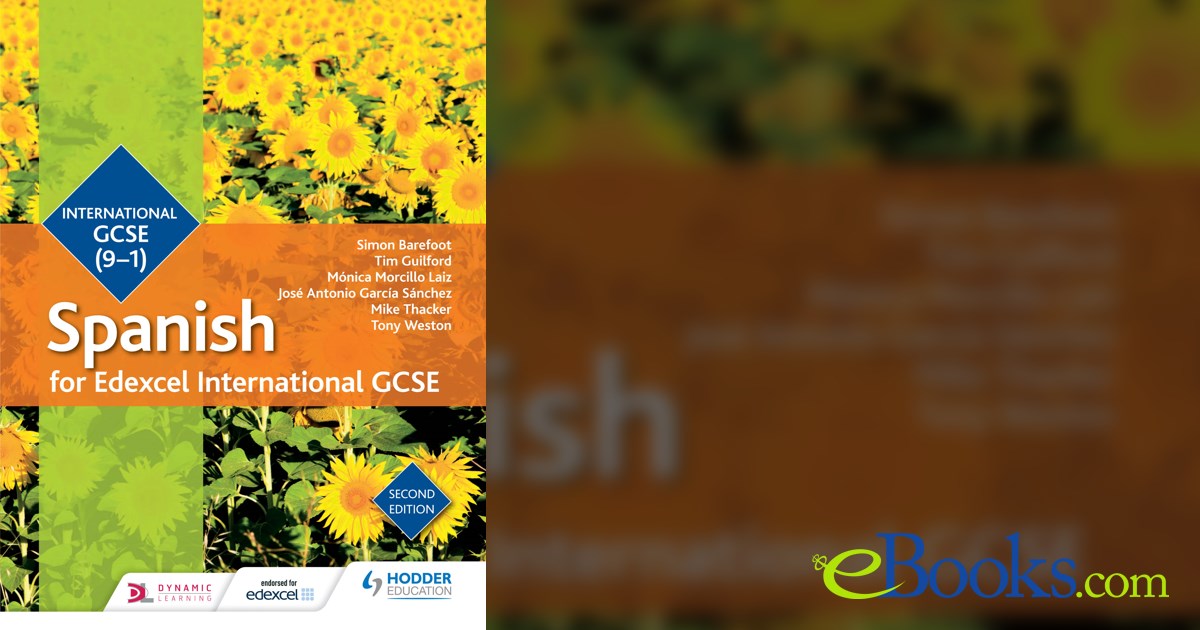 Edexcel International GCSE Spanish Student Book Second Edition