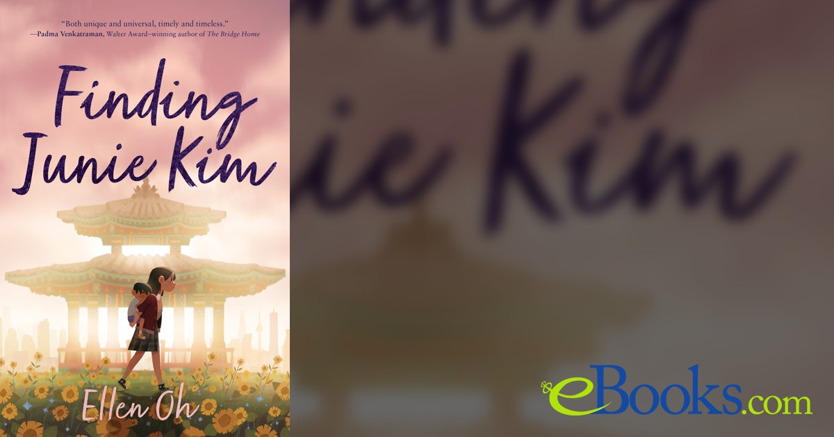 Finding Junie Kim by Ellen Oh (ebook)