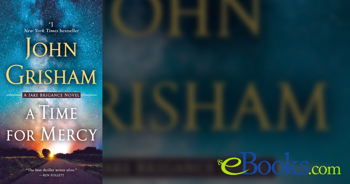 A Time for Mercy by John Grisham (ebook)