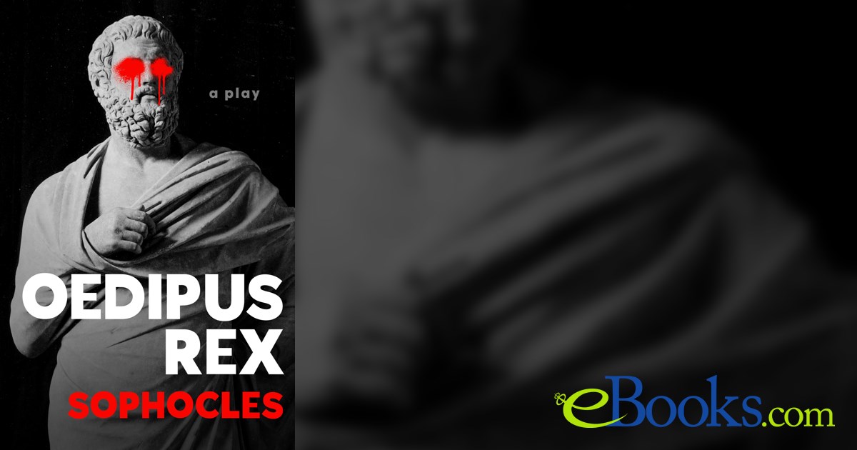 Oedipus Rex by Sophocles (ebook)