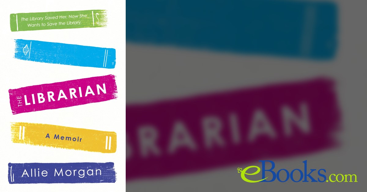 The Librarian by Allie Morgan (ebook)