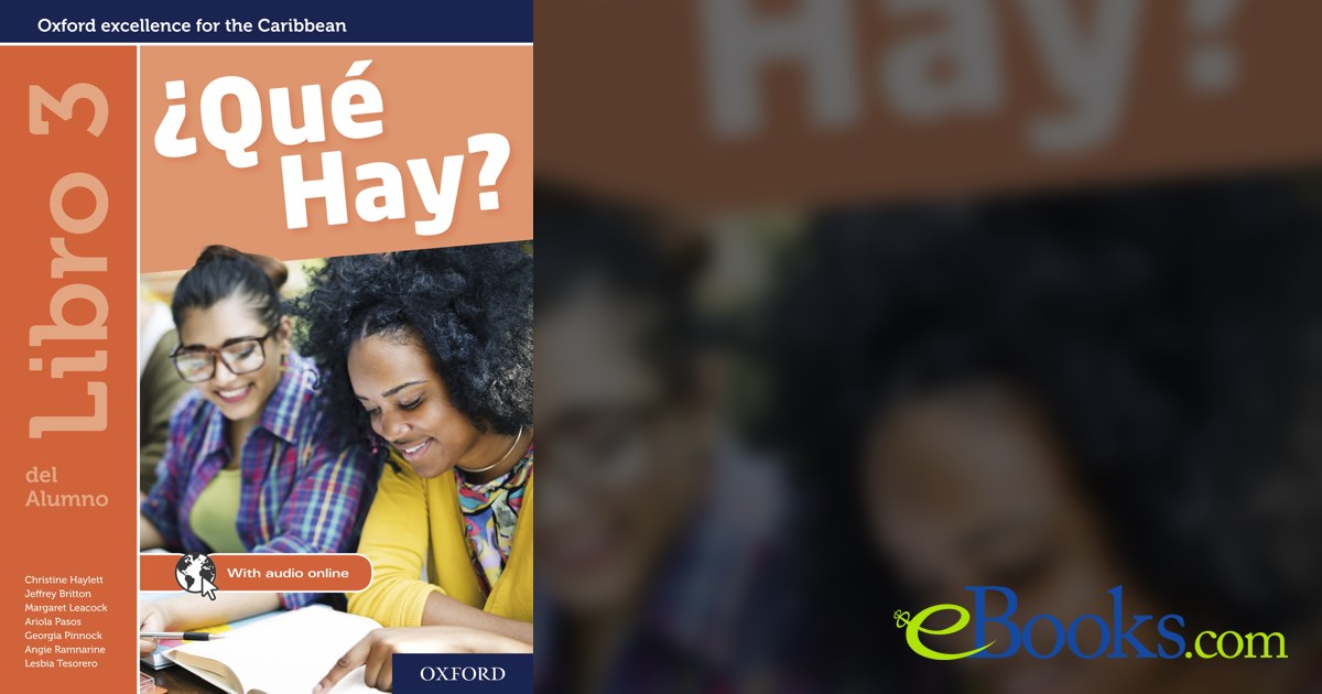 ¿Qué Hay? Libro del Alumno 3 (2nd ed.) by Christine Haylett (ebook)