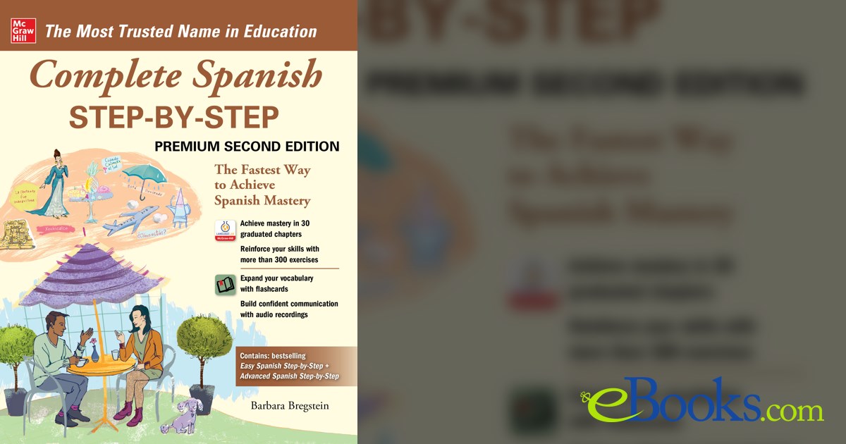 Complete Spanish Step-by-Step, Premium Second Edition