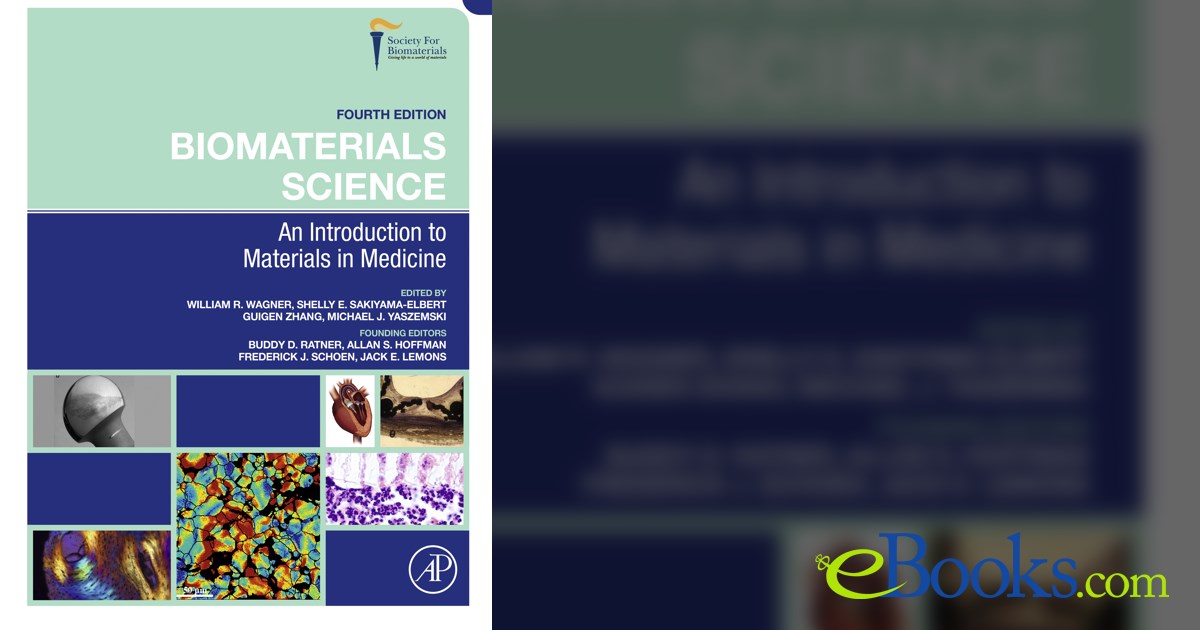 Biomaterials Science (4th ed.) by William R Wagner (ebook)