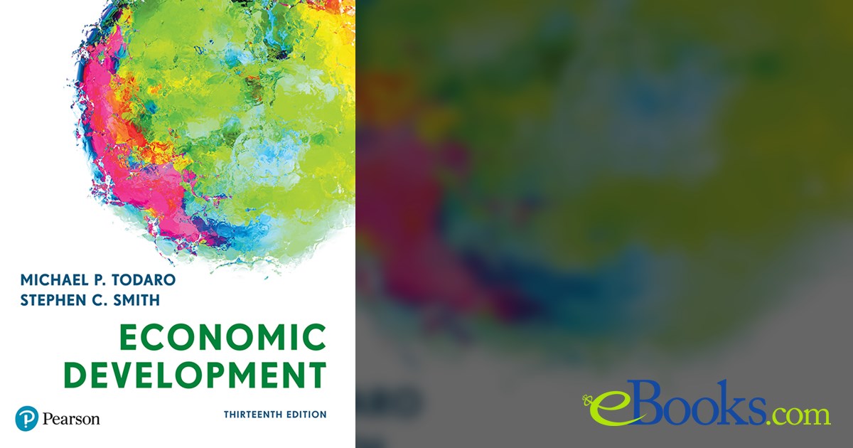 Economic Development (13th ed.) by Michael P. Todaro (ebook)
