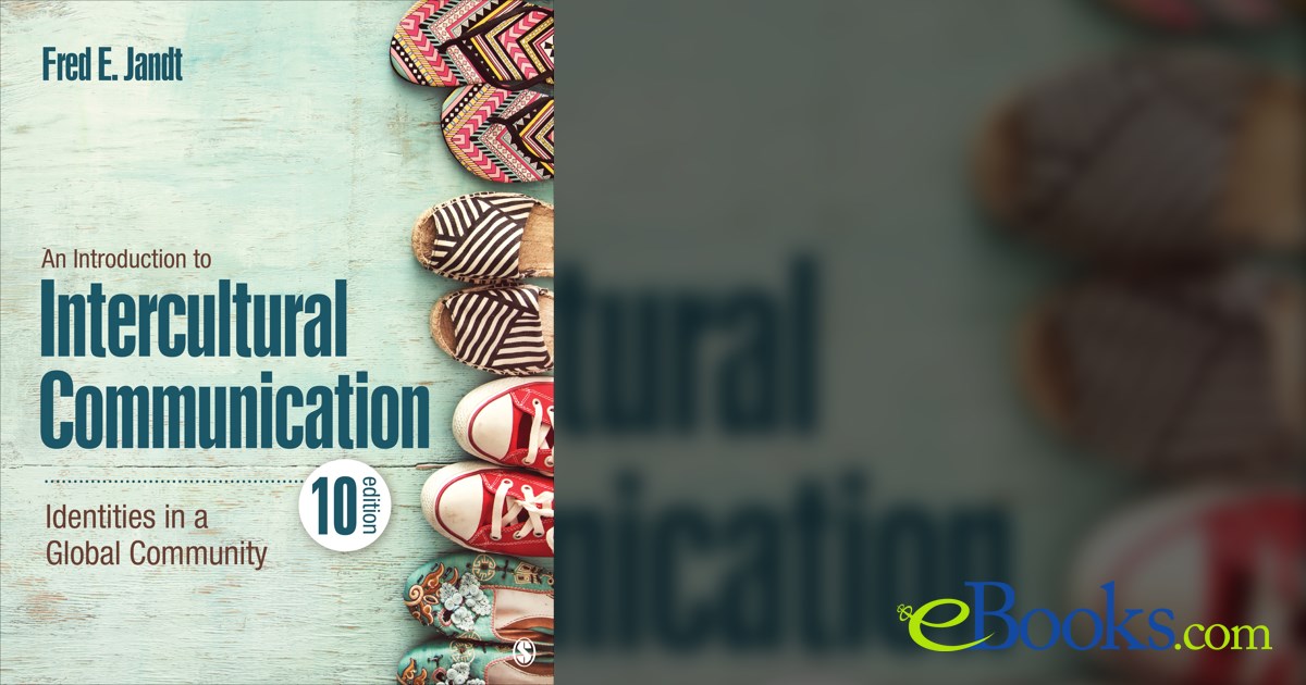 An Introduction to Intercultural Communication (10th ed.)