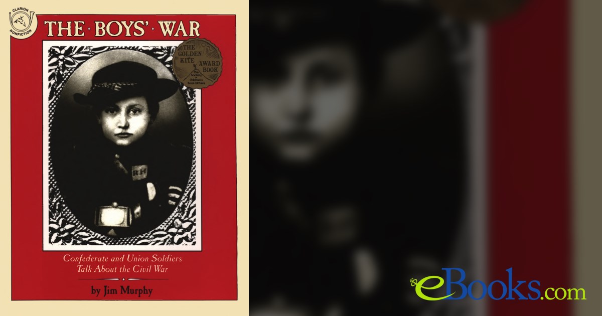 The Boys' War by Jim Murphy (ebook)