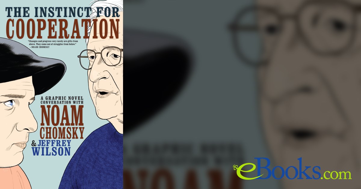 The Instinct for Cooperation by Jeffrey Wilson (ebook)