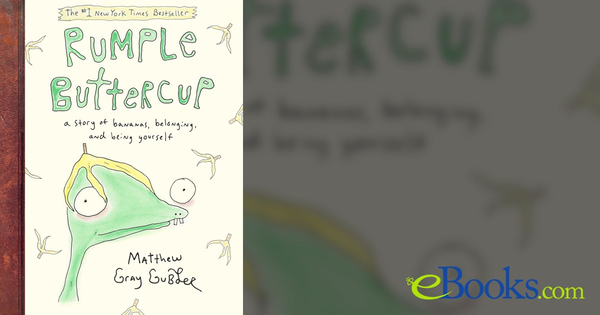 Rumple Buttercup: A Story of Bananas, Belonging, and Being Yourself