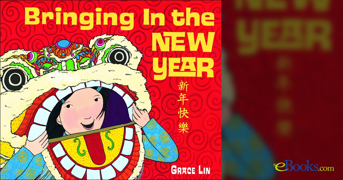 Bringing In the New Year by Grace Lin (ebook)