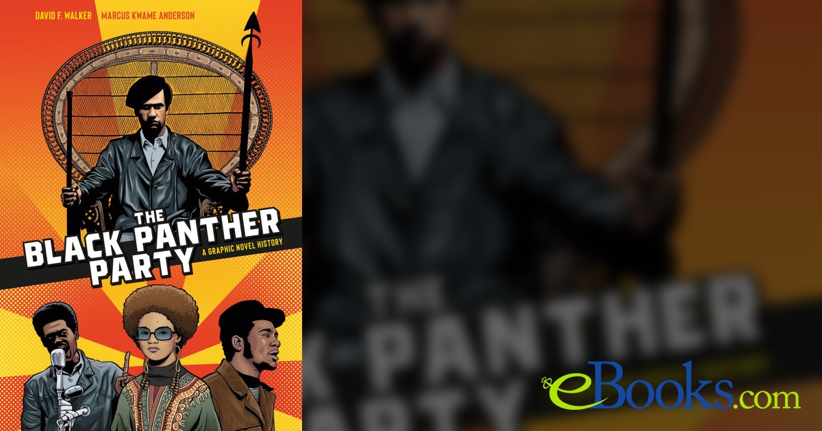 The Black Panther Party by David F. Walker (ebook)