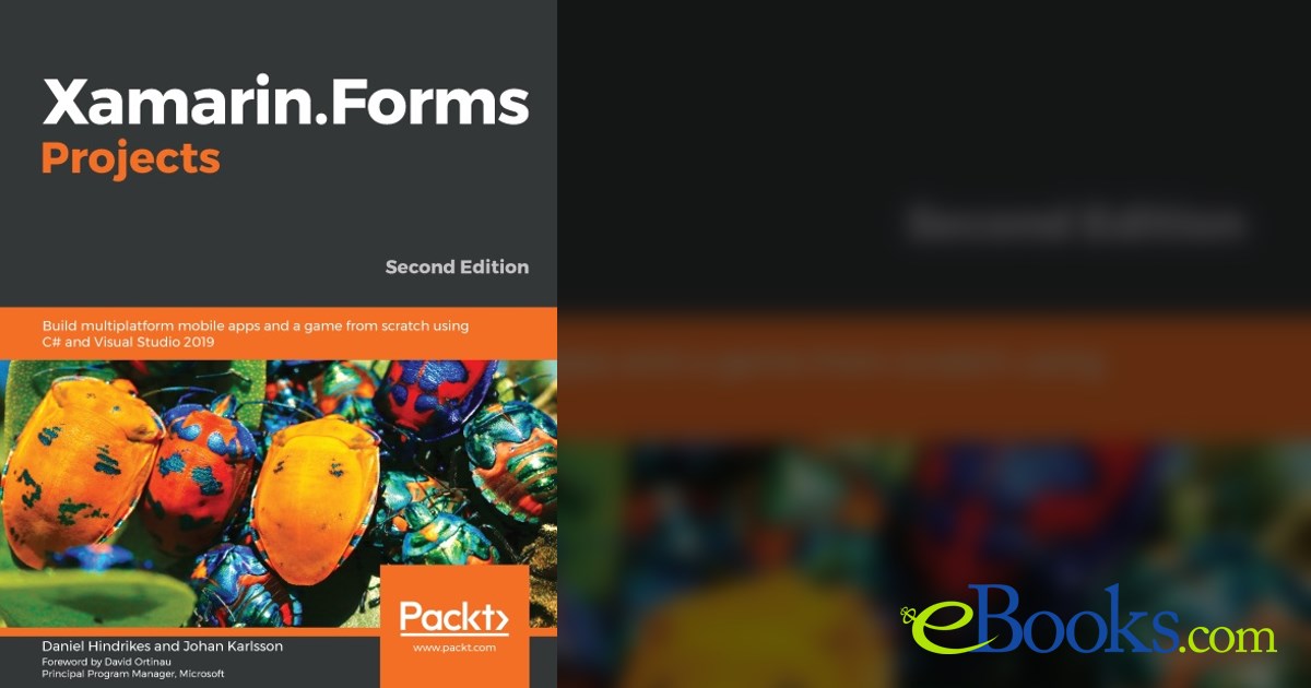 Xamarin Forms Projects 2nd Ed By Daniel Hindrikes Ebook