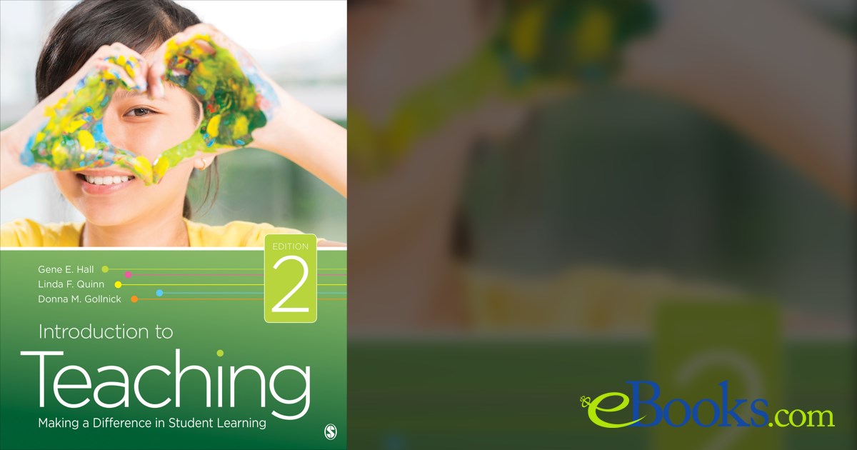 Introduction to Teaching (2nd ed.) by Gene E. Hall (ebook)