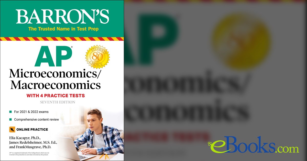 AP Microeconomics/Macroeconomics: 4 Practice Tests + Comprehensive ...