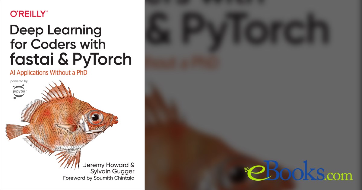 Deep Learning For Coders With Fastai And Pytorch