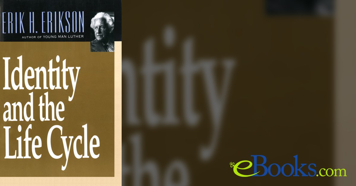 Identity and the Life Cycle by Erik H. Erikson (ebook)