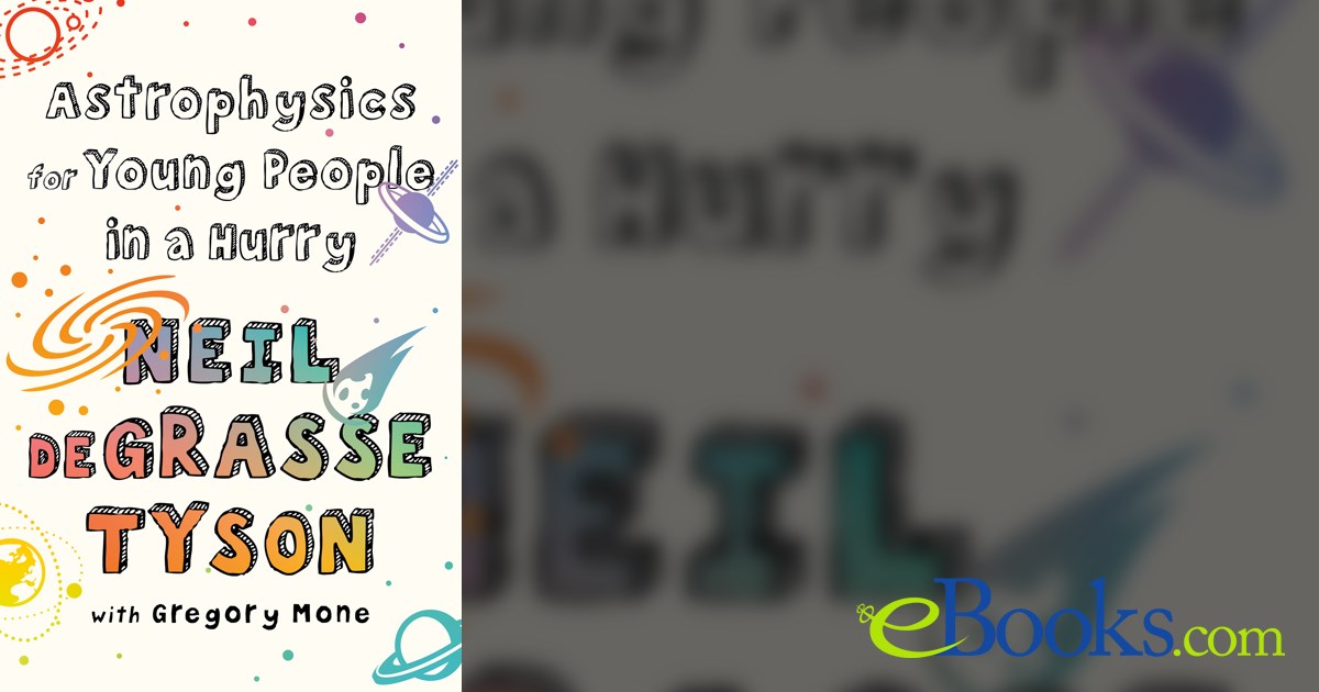 Astrophysics for Young People in a Hurry