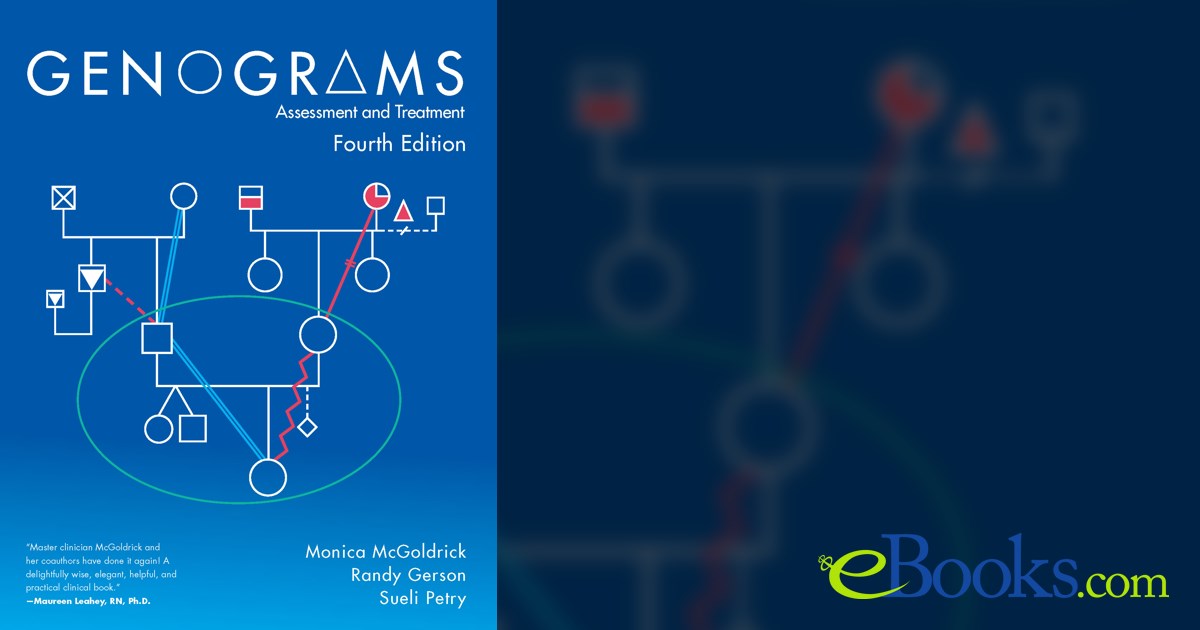 Genograms: Assessment and Treatment by Monica McGoldrick (ebook)