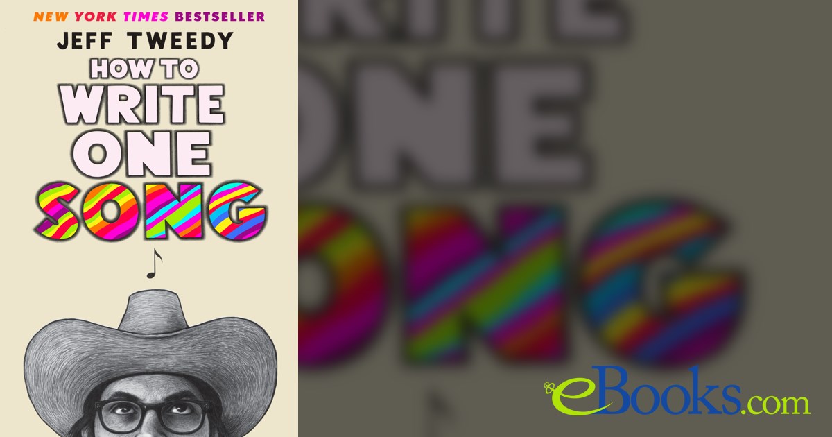 How to Write One Song by Jeff Tweedy (ebook)