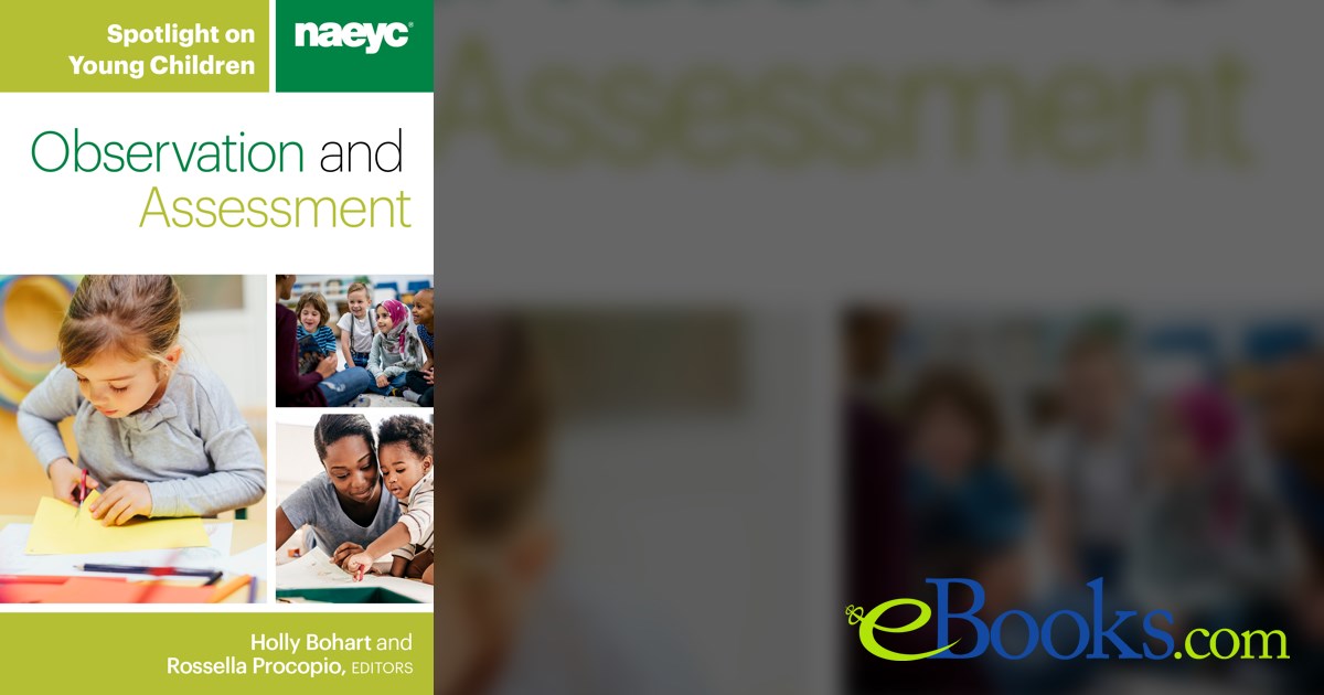 Spotlight on Young Children: Observation and Assessment