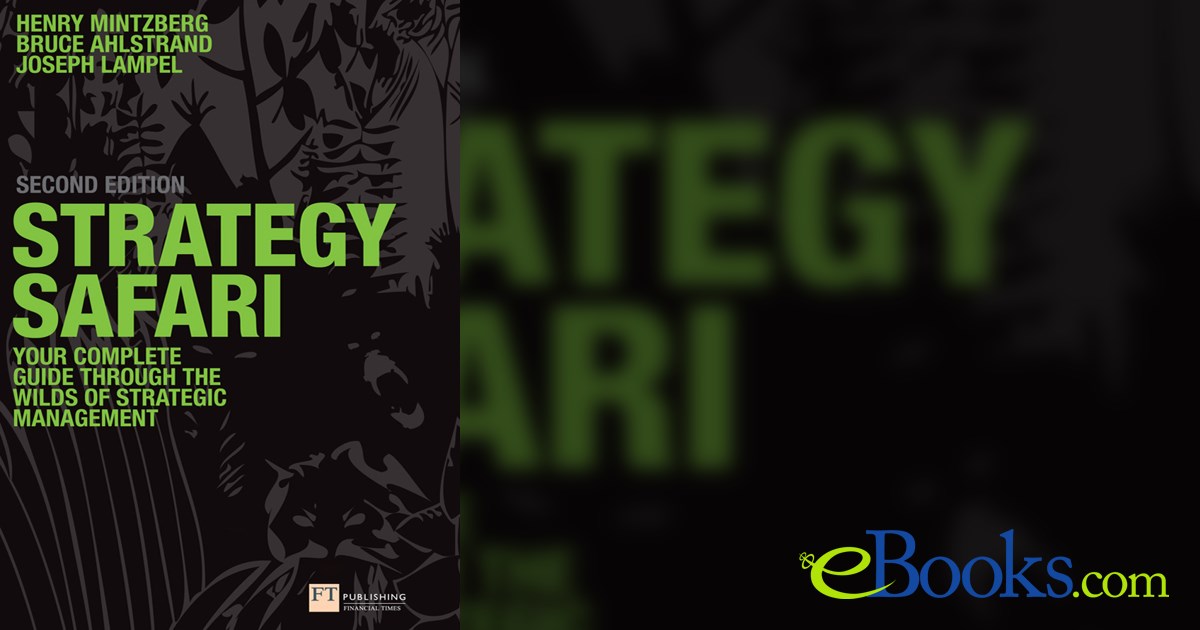 Strategy Safari (2nd ed.) by Henry Mintzberg (ebook)