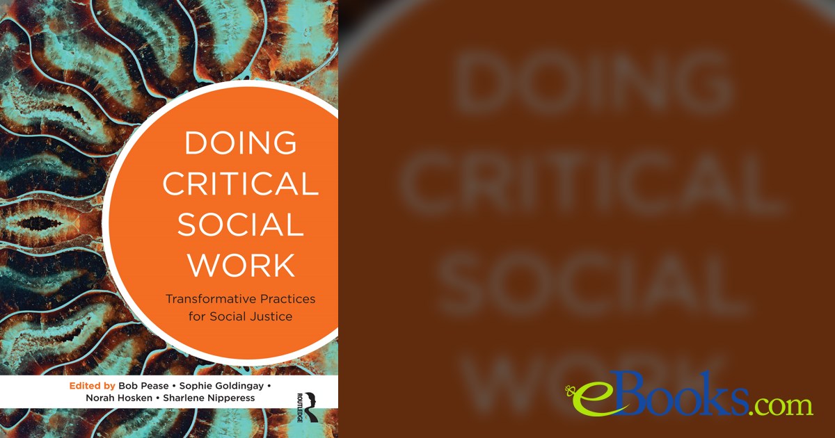 Doing Critical Social Work by Sophie Goldingay (ebook)