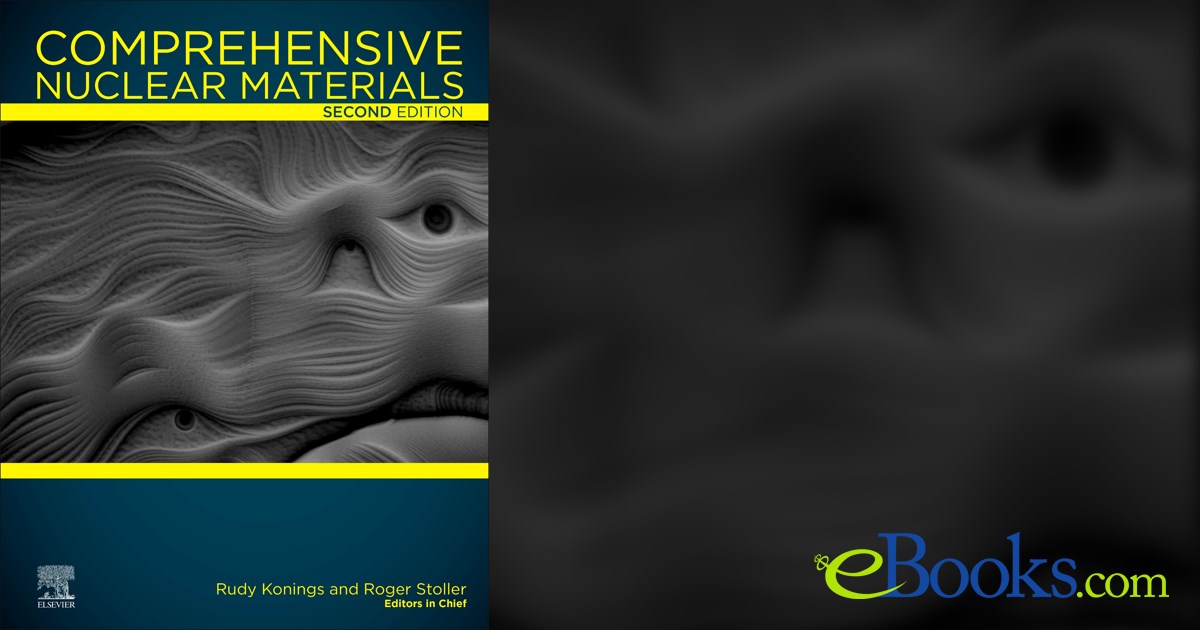Comprehensive Nuclear Materials (2nd ed.) by Rudy Konings (ebook)