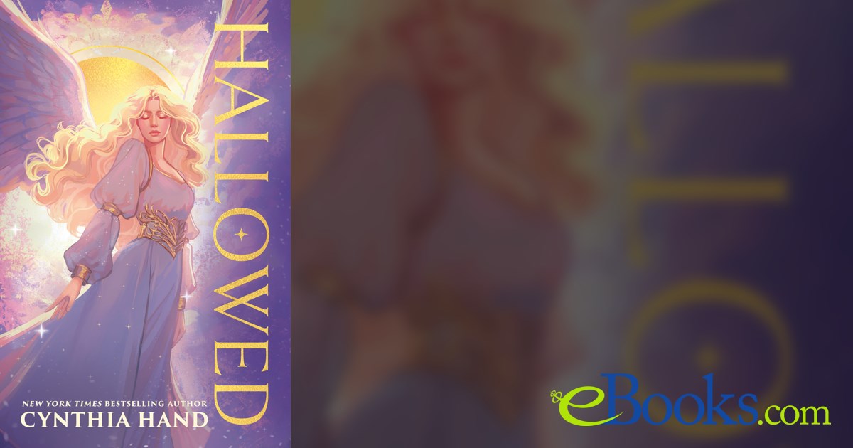 Hallowed by Cynthia Hand (ebook)