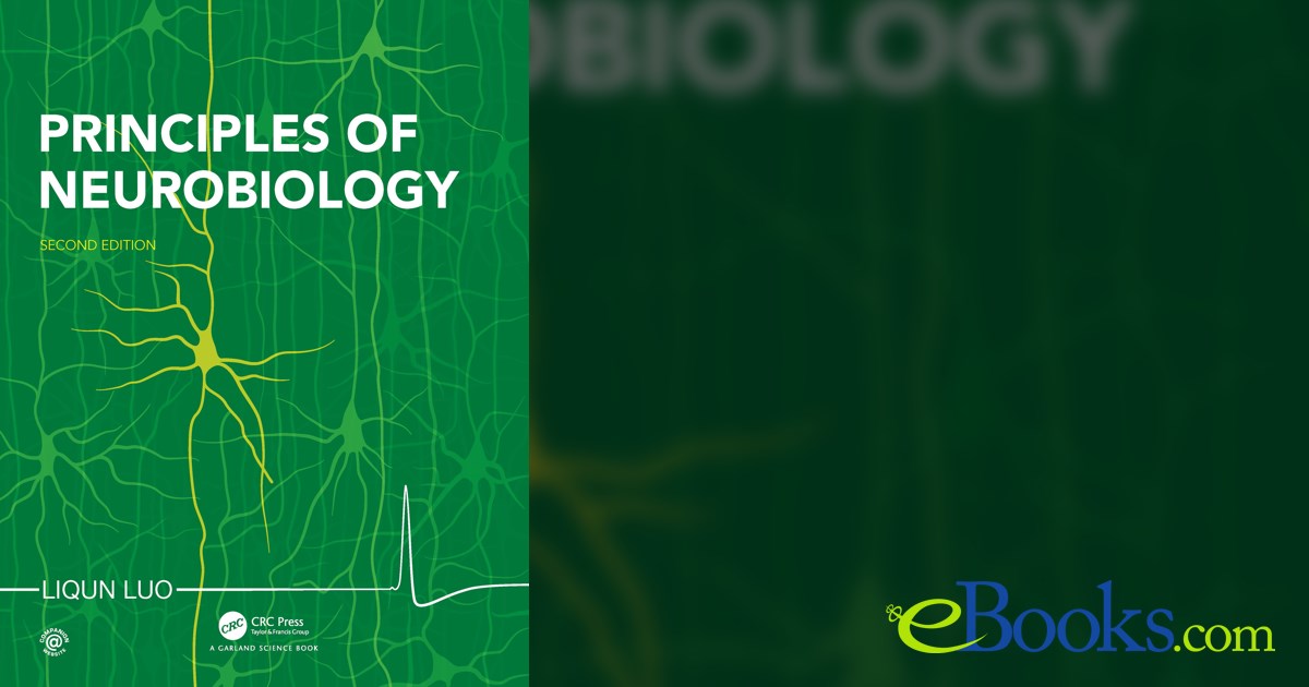 Principles of Neurobiology (2nd ed.) by Liqun Luo (ebook)