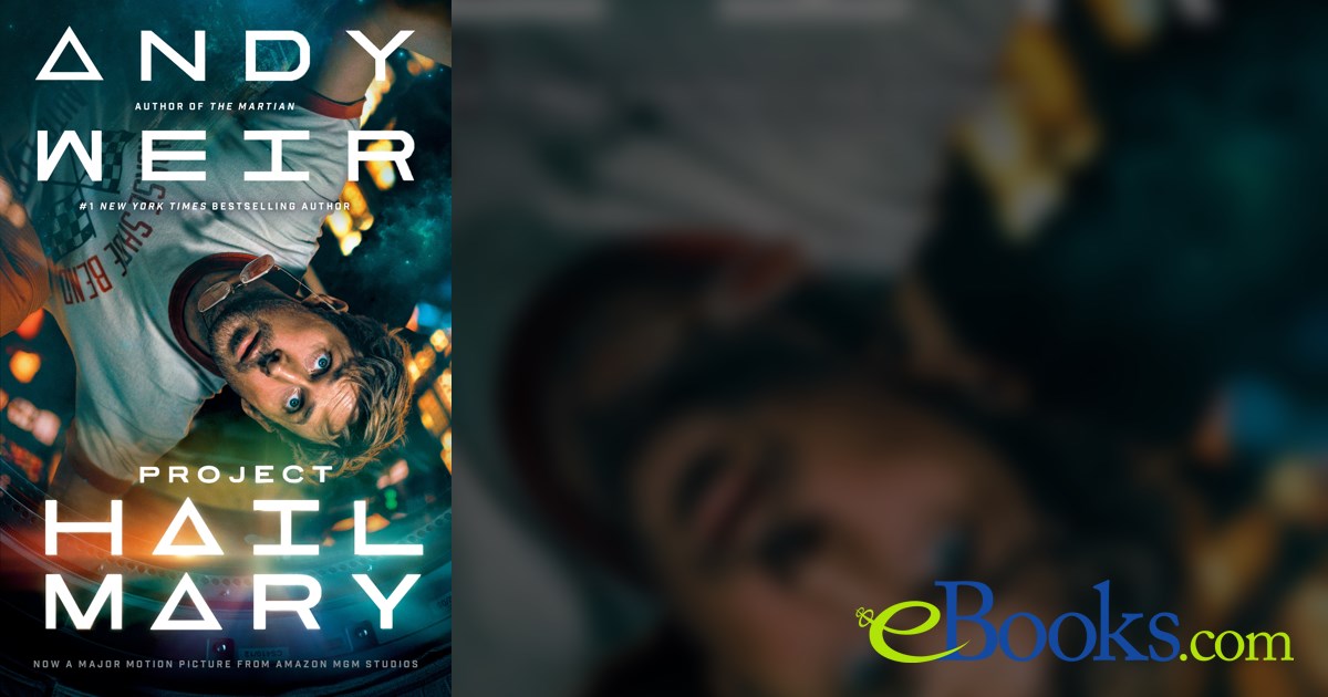 Project Hail Mary by Andy Weir (ebook)