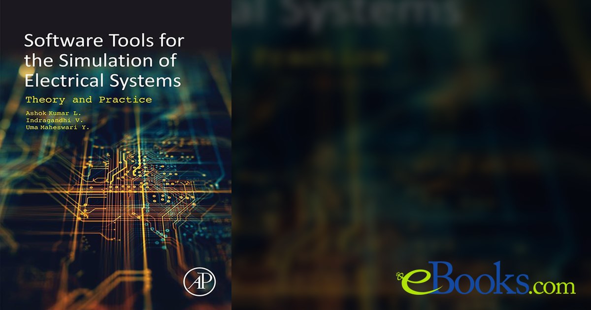 Software Tools for the Simulation of Electrical Systems
