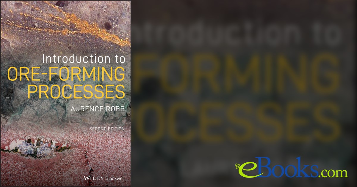 Introduction to Ore-Forming Processes (2nd ed.)