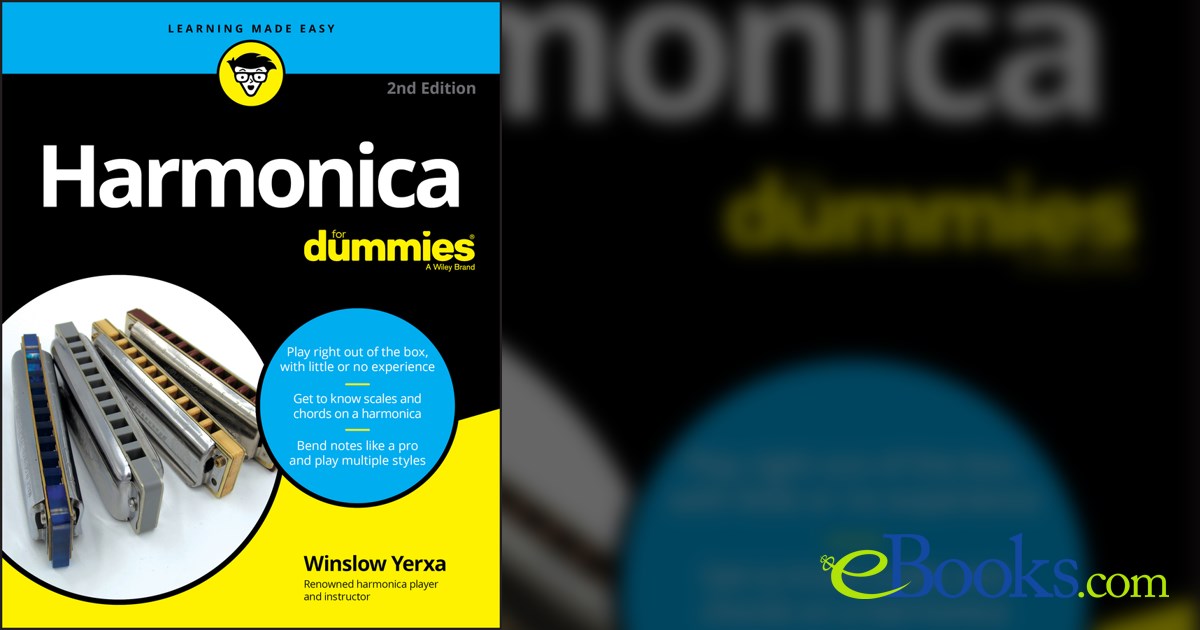 Harmonica For Dummies (2nd ed.) by Winslow Yerxa (ebook)