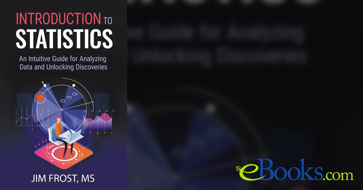 Introduction to Statistics by Jim Frost (ebook)